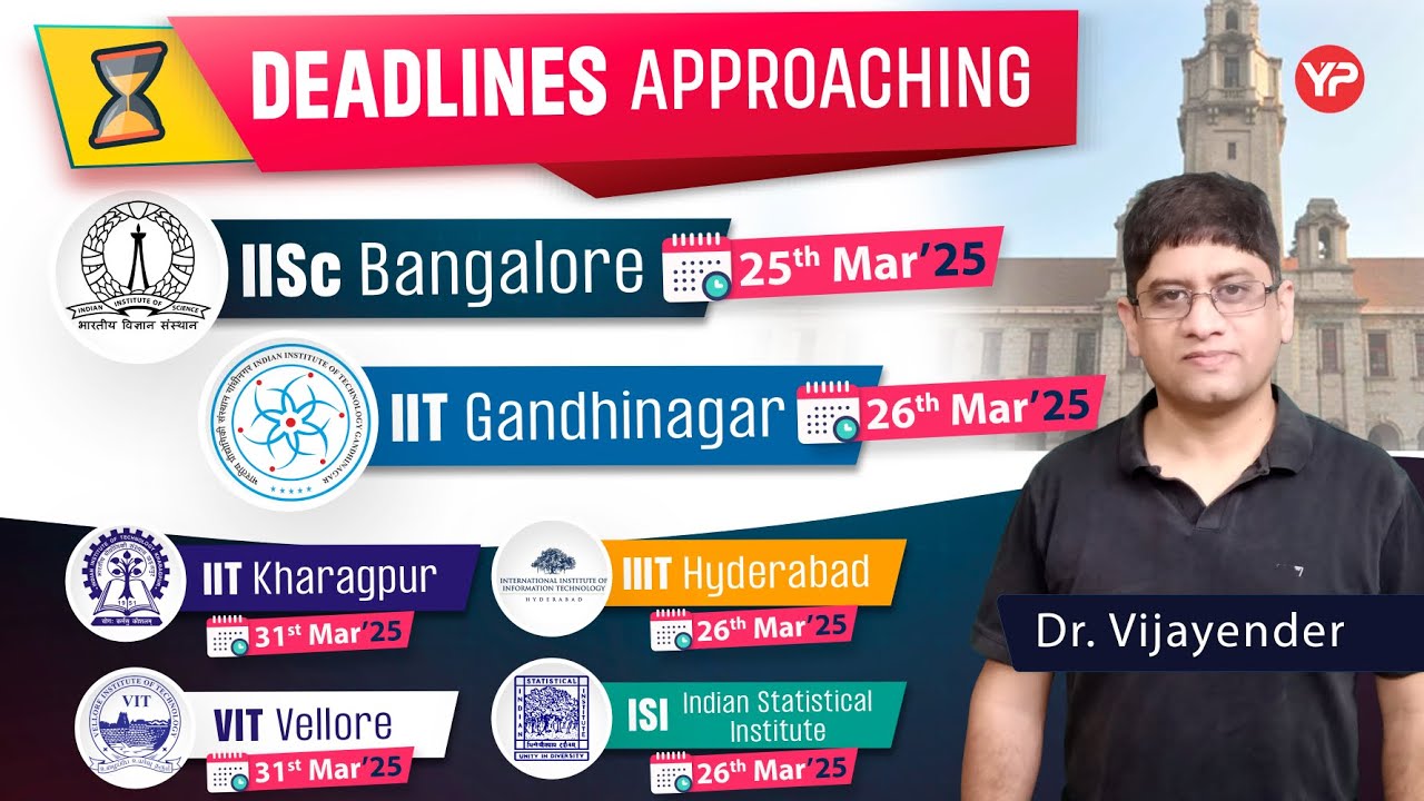 Deadline approaching this week in IITs & IISc | Post GATE Counselling ...