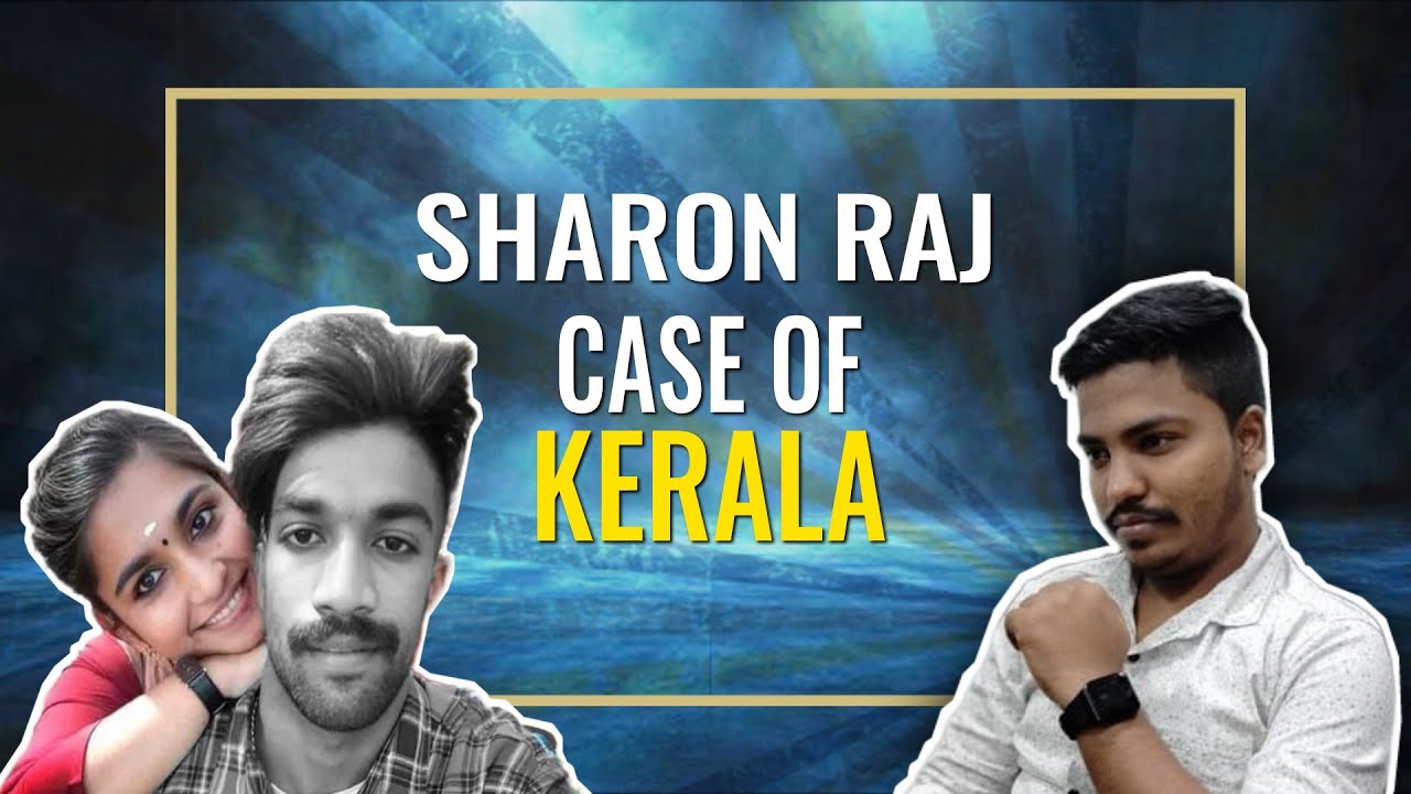 Sharon raj case of kerala:- Rahul Prajapati - YouTube