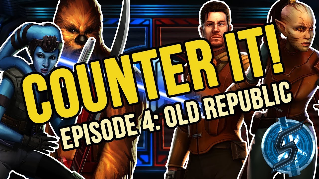 TW&GA - How to beat Old Republic | Counter It! Episode 4 - SWGoH - YouTube