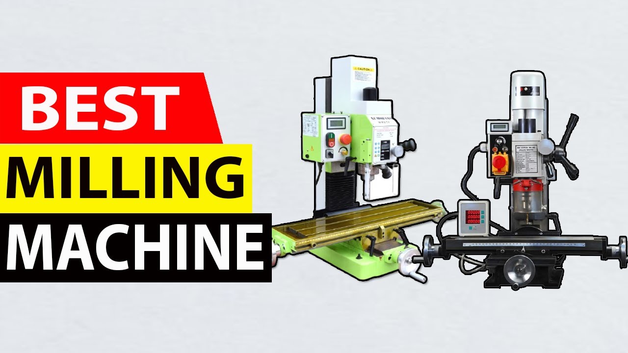 Top 10 Best Milling Machine in 2022 - YouTube