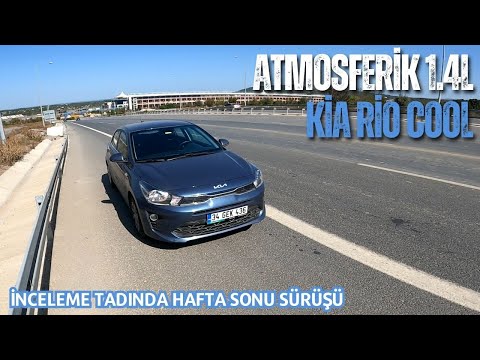 ATMOSFERİK KİA RİO NASIL? | İNCELEME TADINDA | HAFTA SONU VLOG [RPM]