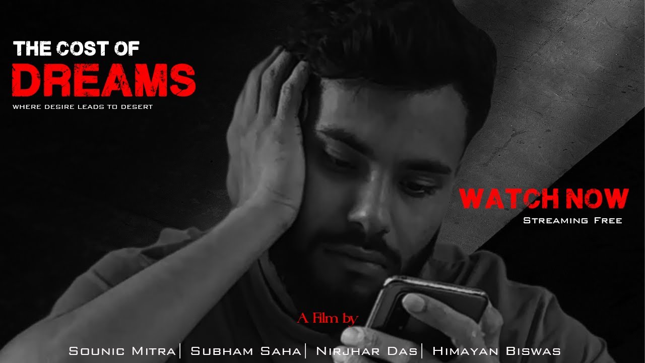 The Cost of Dreams | When Desire Leads To Desert | Official Video | Short Film - YouTube