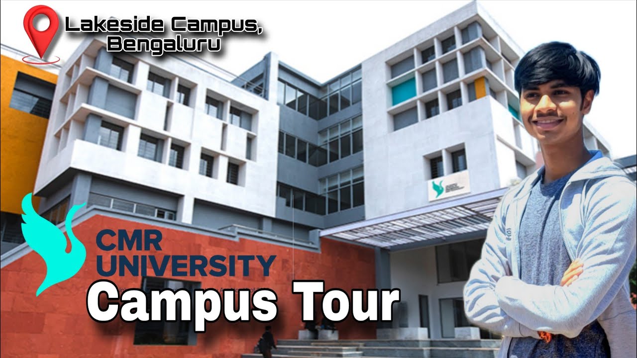 Campus Tour CMR University Bengaluru // Collage Video// CMR University ...