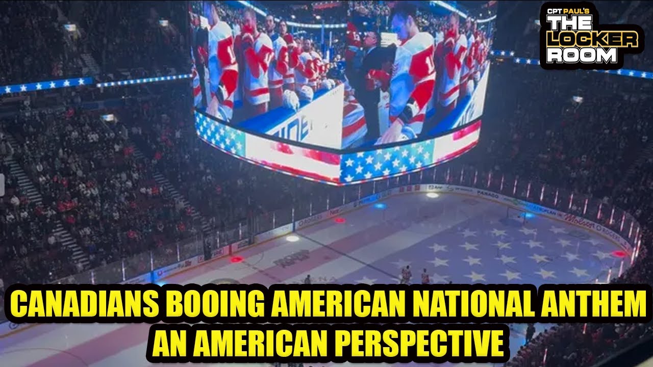 Canadians BOOING American National Anthem - An American Perspective ...
