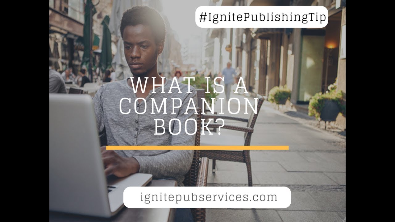 Self-Publishing - What is a Companion Book? - YouTube