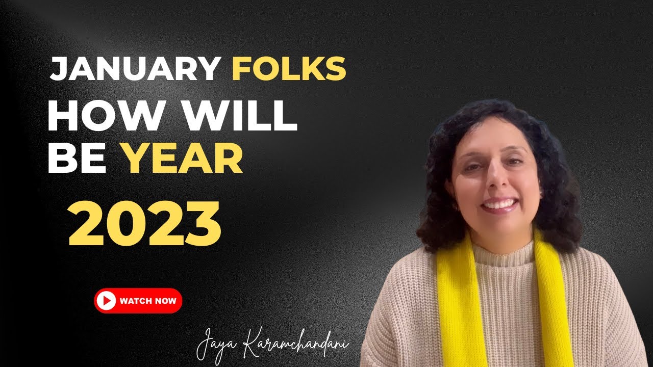 2023 Predictions For January Born Folks?How will be 2023 for January ...