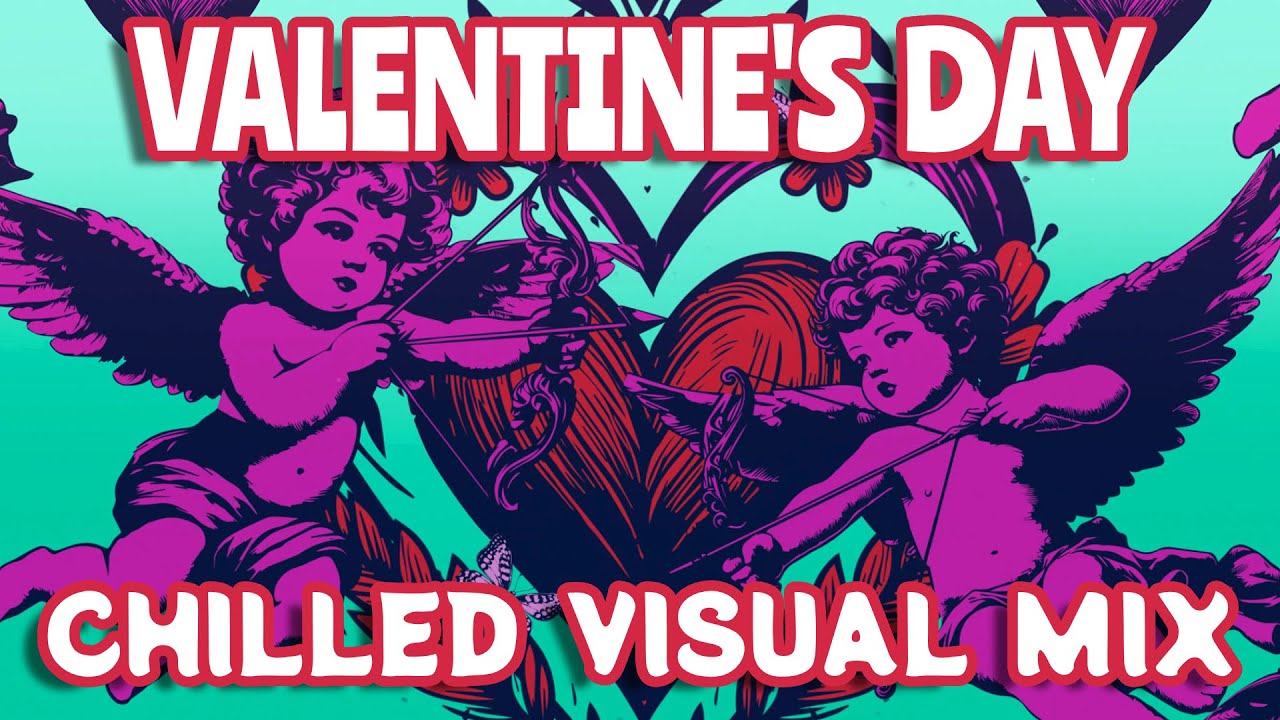 BE MY VALENTINE! ️ Chill VISUAL MIX for Lovers #valentinesday2025 - YouTube