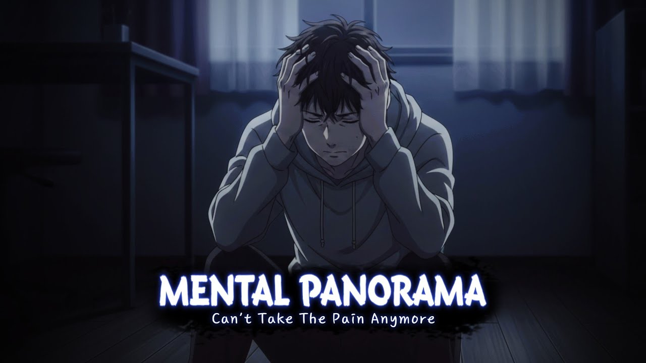Mental Panorama – Can't Take The Pain Anymore | SyraxSoul – Redux ...