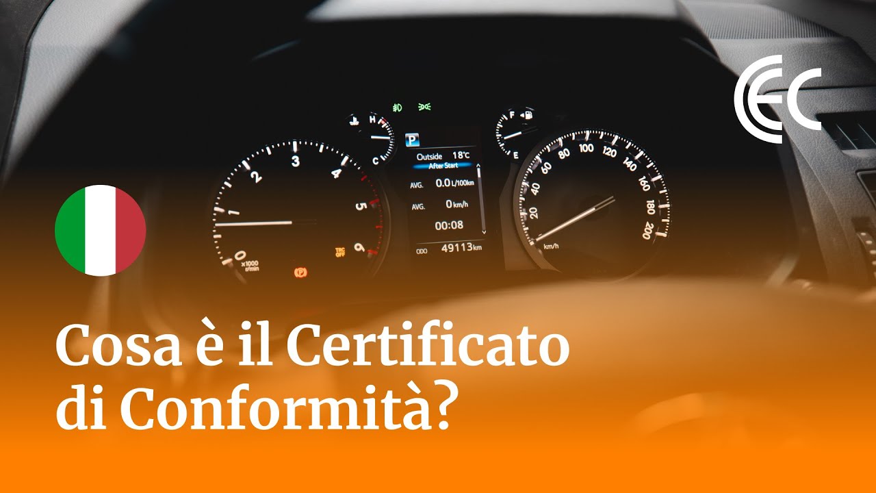 Cosa è il certificato di conformità COC di un veicolo ? - YouTube