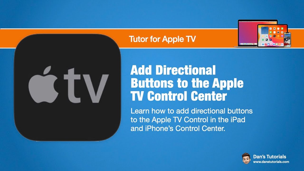 Add Directional Buttons to the Apple TV Control Center on the iPad and ...