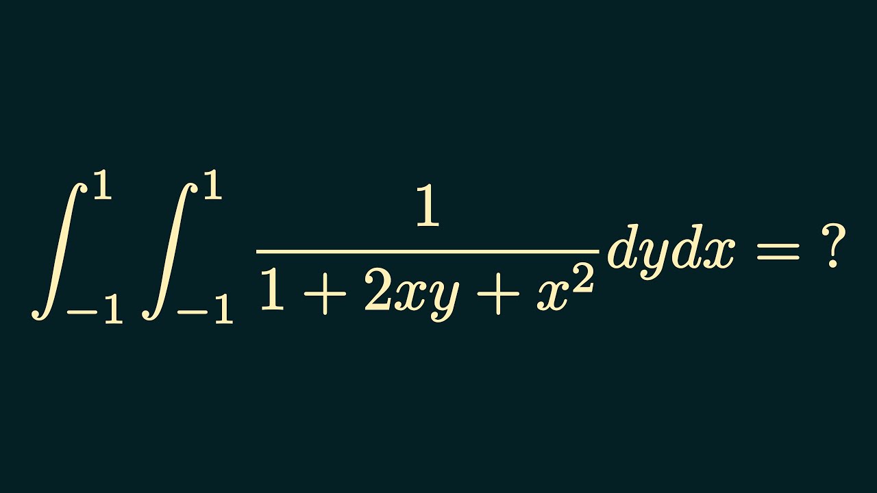 Double Integral of 1/(1+2xy+x²) over y∈[-1, 1], x∈[-1, 1] - YouTube