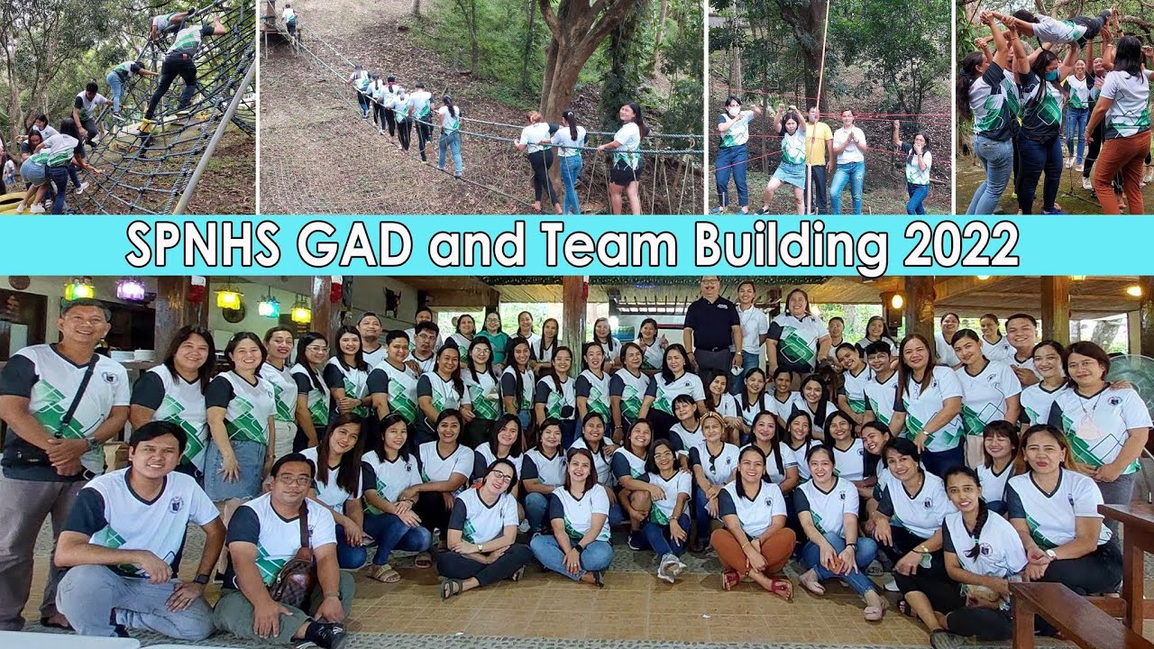 SPNHS GAD and Team Building 2022. - YouTube