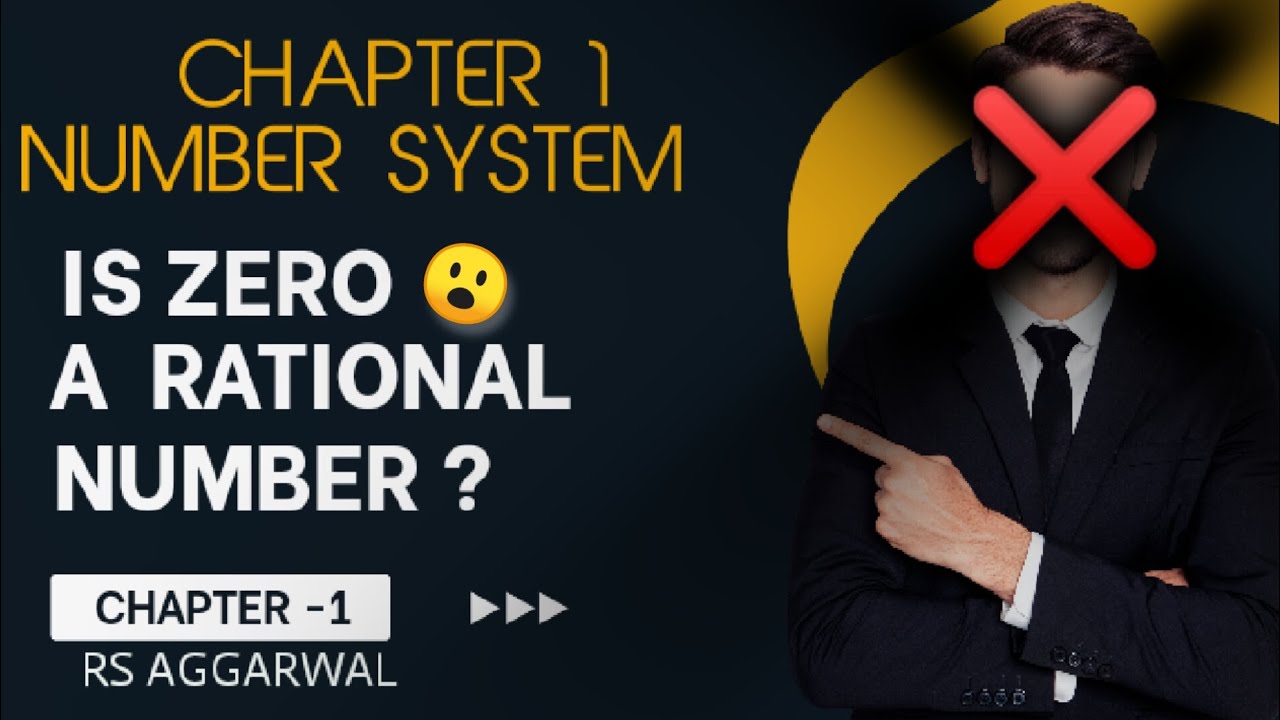 IS ZERO A RATIONAL NUMBER ? | क्या 0 Rational Number है | Integers क्या ...