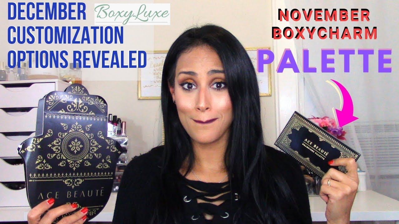 December Boxyluxe Customization Update & Options | November Boxycharm ...