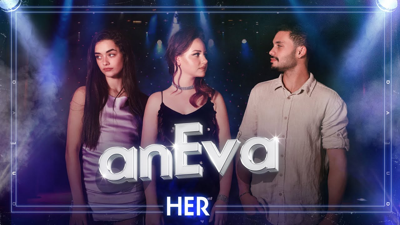 anEva - Her ( Official MV ) - YouTube