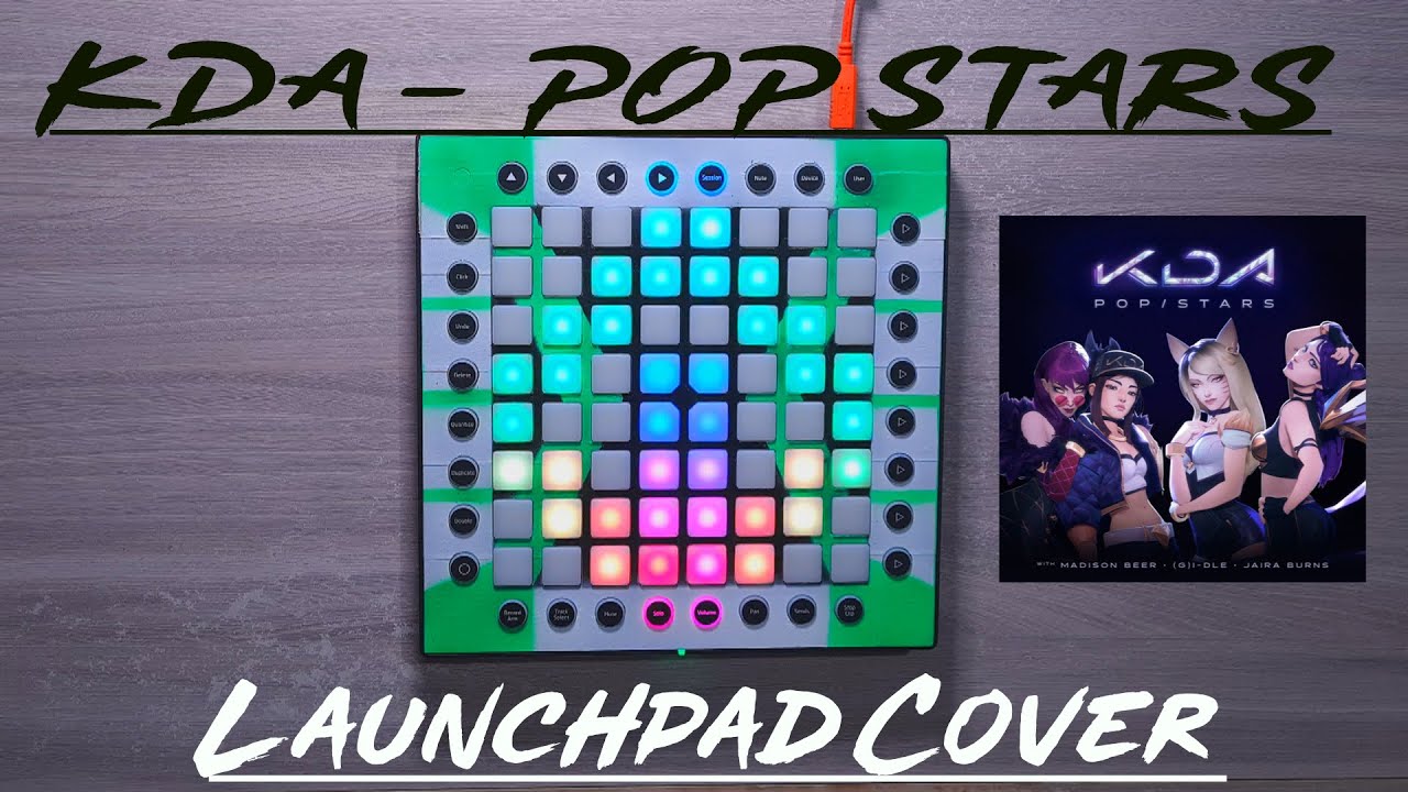 Kda - Popstar Launchpad Cover - YouTube