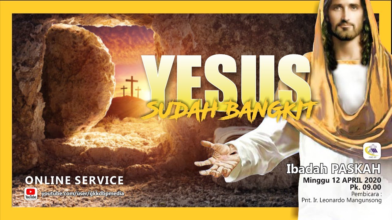 Ibadah Paskah Minggu 12 April 2020 Youtube