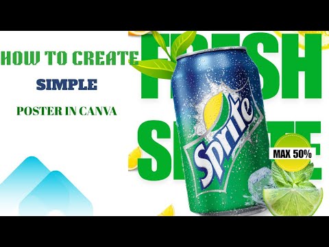 How to Create a Simple Poster in Canva | Sprite Poster Design Tutorial ...