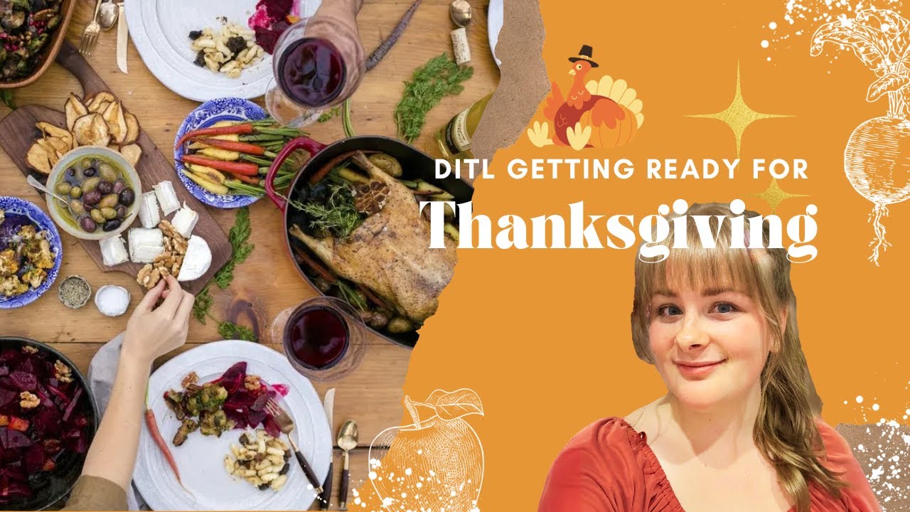 Get Ready for Thanksgiving With Me! - YouTube
