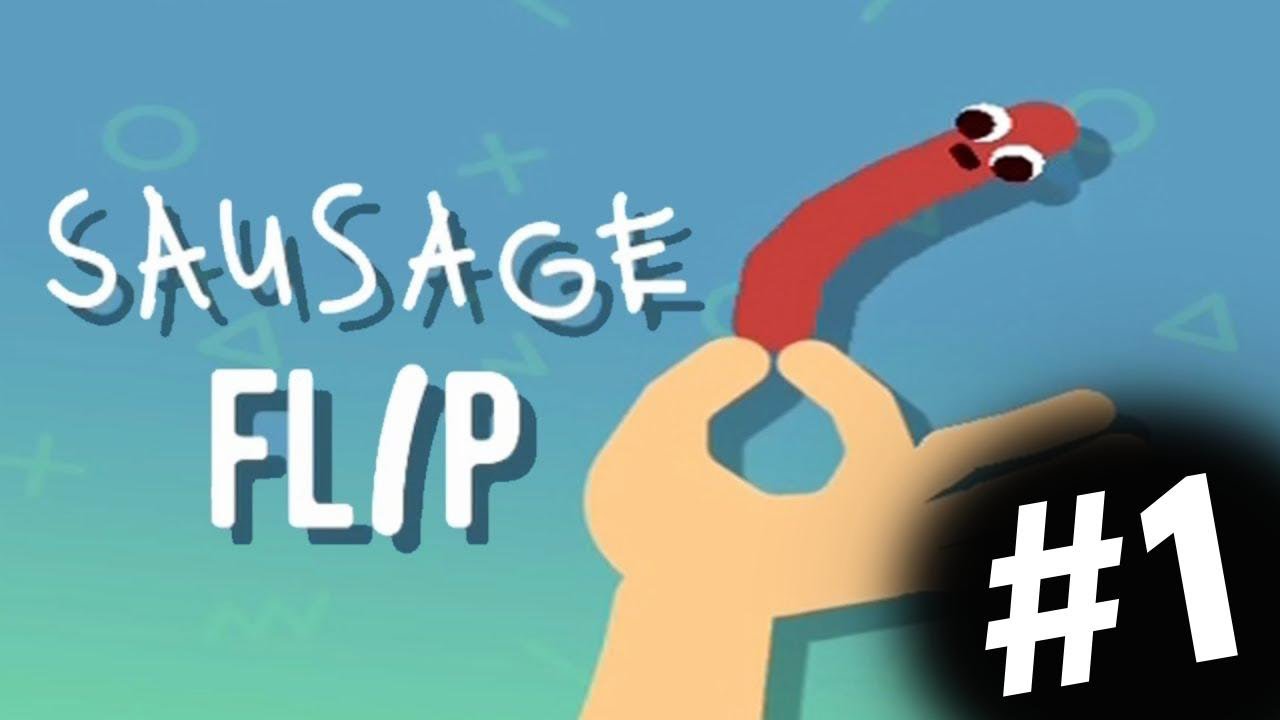 Sausage Flip - part 1 - YouTube
