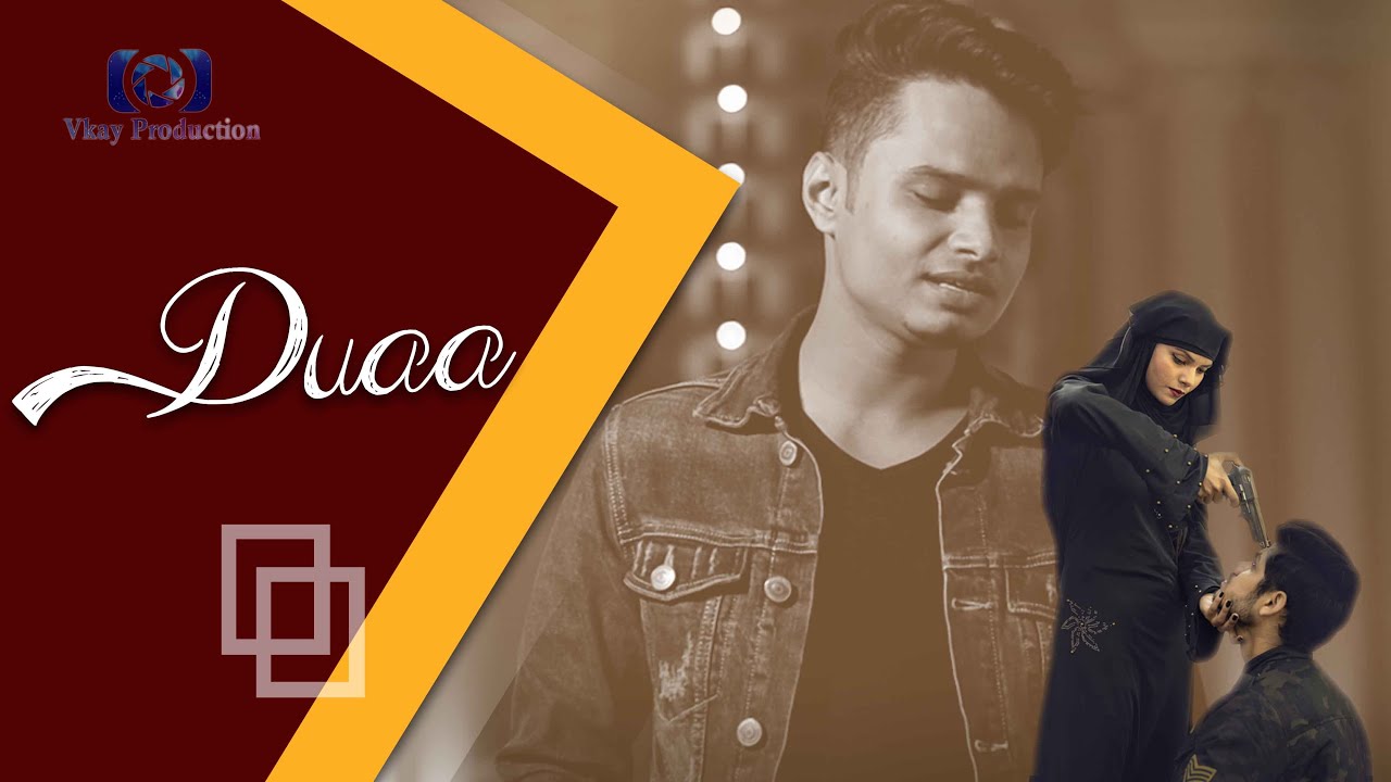 Duaa Cover Song | Full Song | Shikhar | Ft. Ayushi X Manish | Abhishek ...