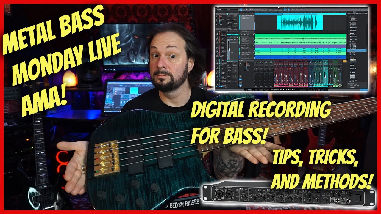 💥 Digital Recording For Bass - How to get started - Tips and Methods ...