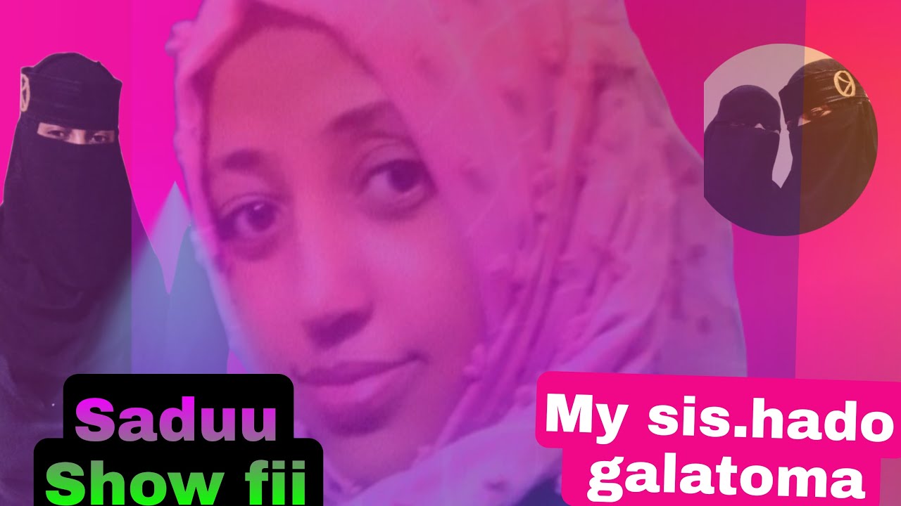 Saduu show fi hadoon hedduu galatomaa - YouTube