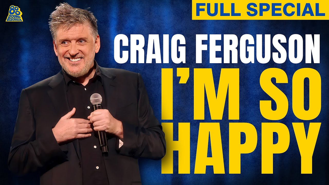 Craig Ferguson | I'm So Happy (Full Comedy Special) - YouTube