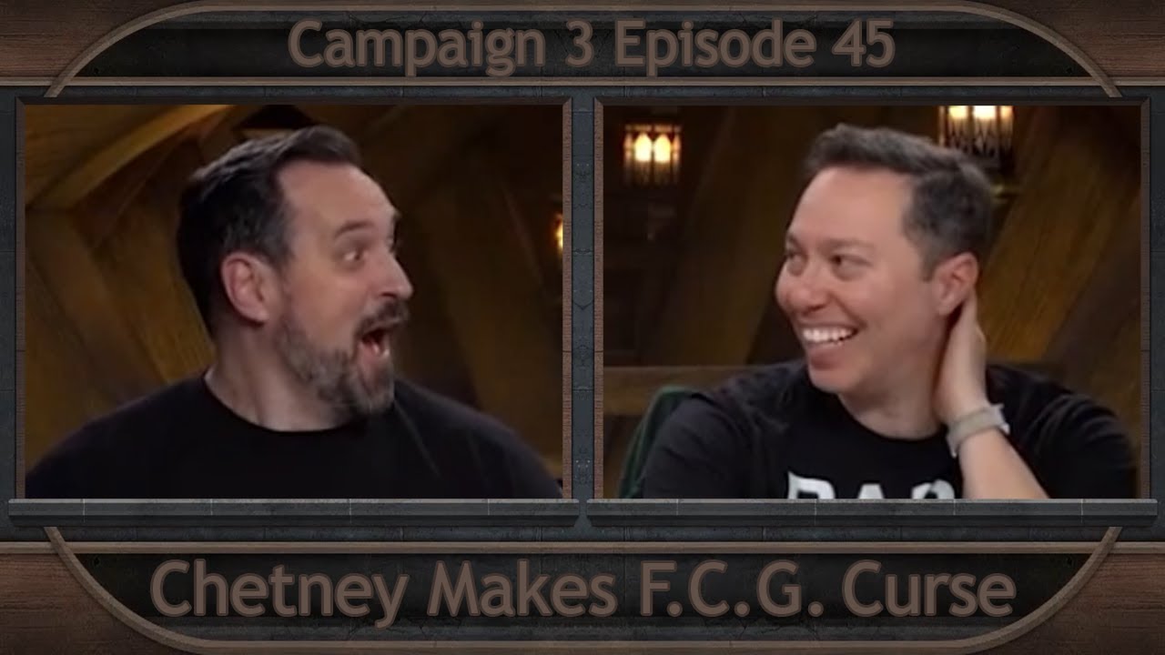 Critical Role Clip | Chetney Makes F.C.G. Curse | Campaign 3 Episode 45 ...