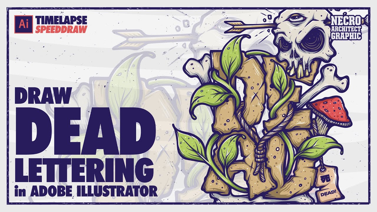 Draw Dead Lettering in Adobe Illustrator | Timelapse Speed Draw - YouTube