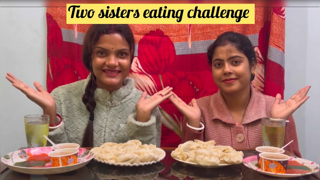 Two sisters eating challenge/ 30 pis momo eating challenge/ food ...