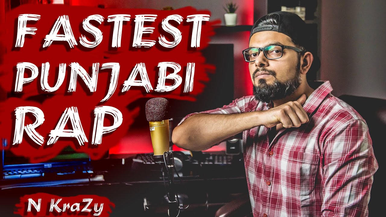 Fastest Punjabi Rap | N KraZy | Part - 1 | Fastest Punjabi Rapper | New ...