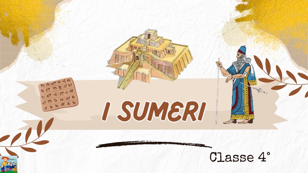 I SUMERI - La prima civiltà della storia @Classe 4°A ️ - YouTube