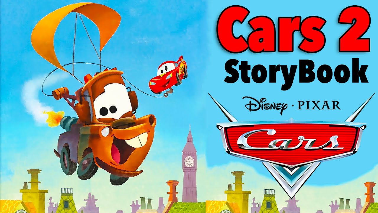 Cars 🏎️💨 Read Along Storybook | Cars 2 Movie Storybook - YouTube