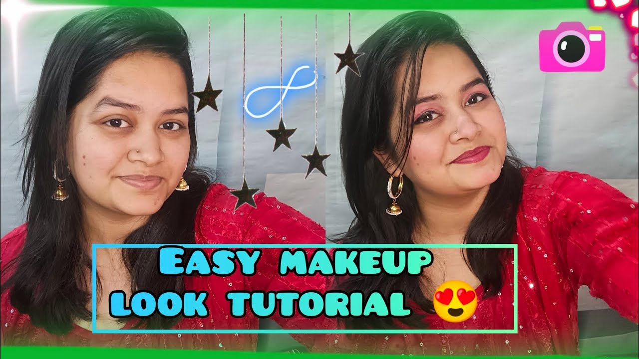 EASY MAKEUP LOOK TUTORIAL 😍 ll Step by Step MAKEUP TUTORIAL 🫶 - YouTube