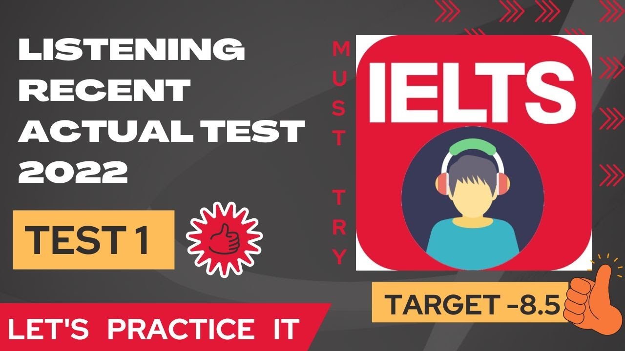 IELTS LISTENING PRACTICE TEST 2022 WITH ANSWERS TEST 1 Listening ielts-listening-practice-test-2022-with-answers-test-1-listening