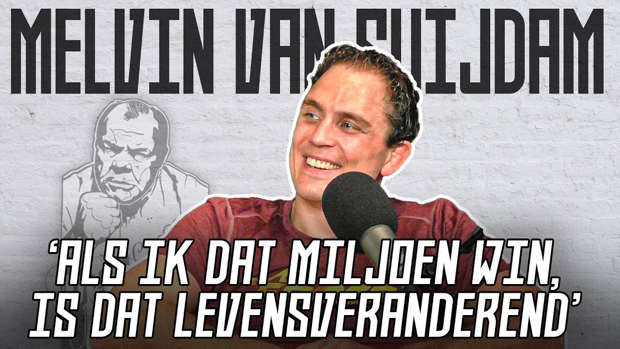 MELVIN VAN SUIJDAM: ‘Als ik die miljoen win, is dat levensveranderend ...