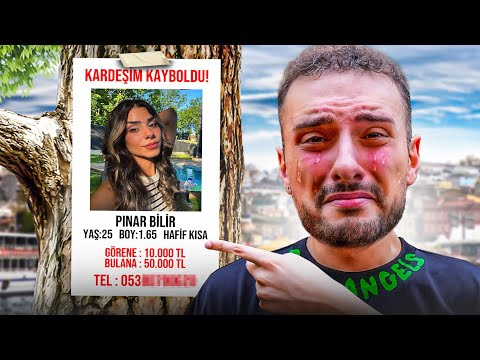 KIZ KARDEŞİM KAYBOLDU !