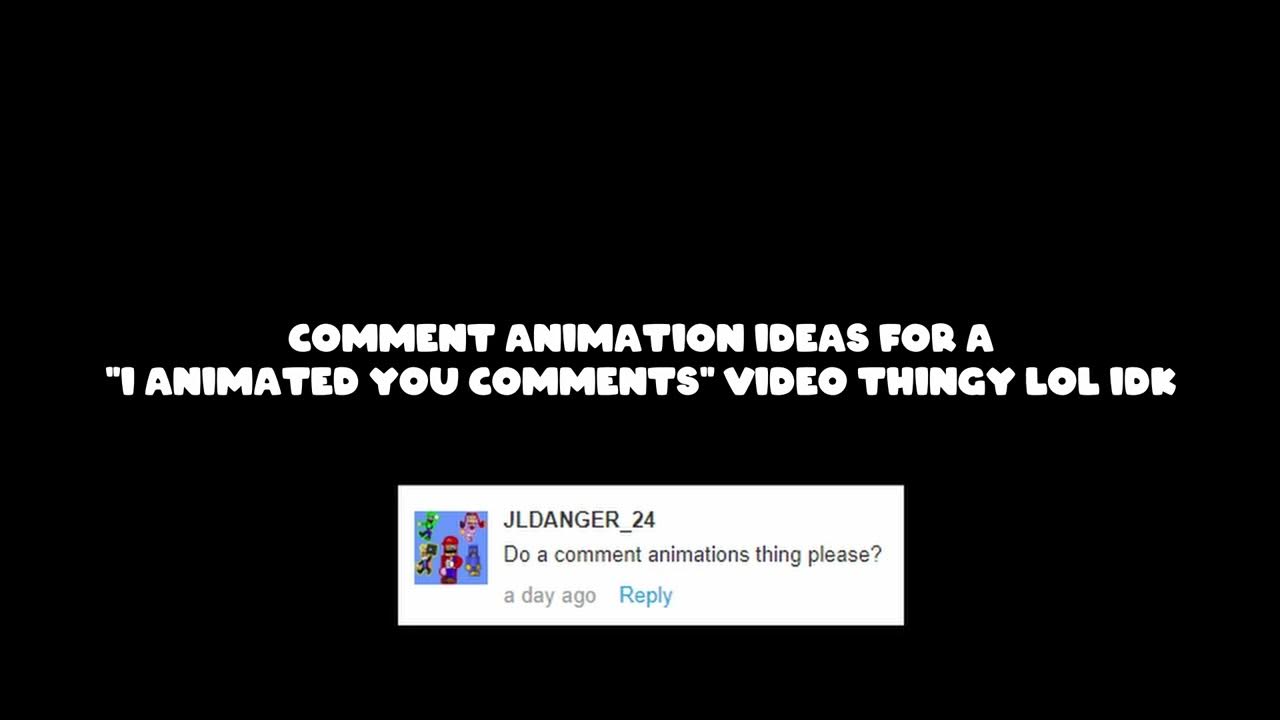 Comment ANIMATION Ideas YouTube comment-animation-ideas-youtube