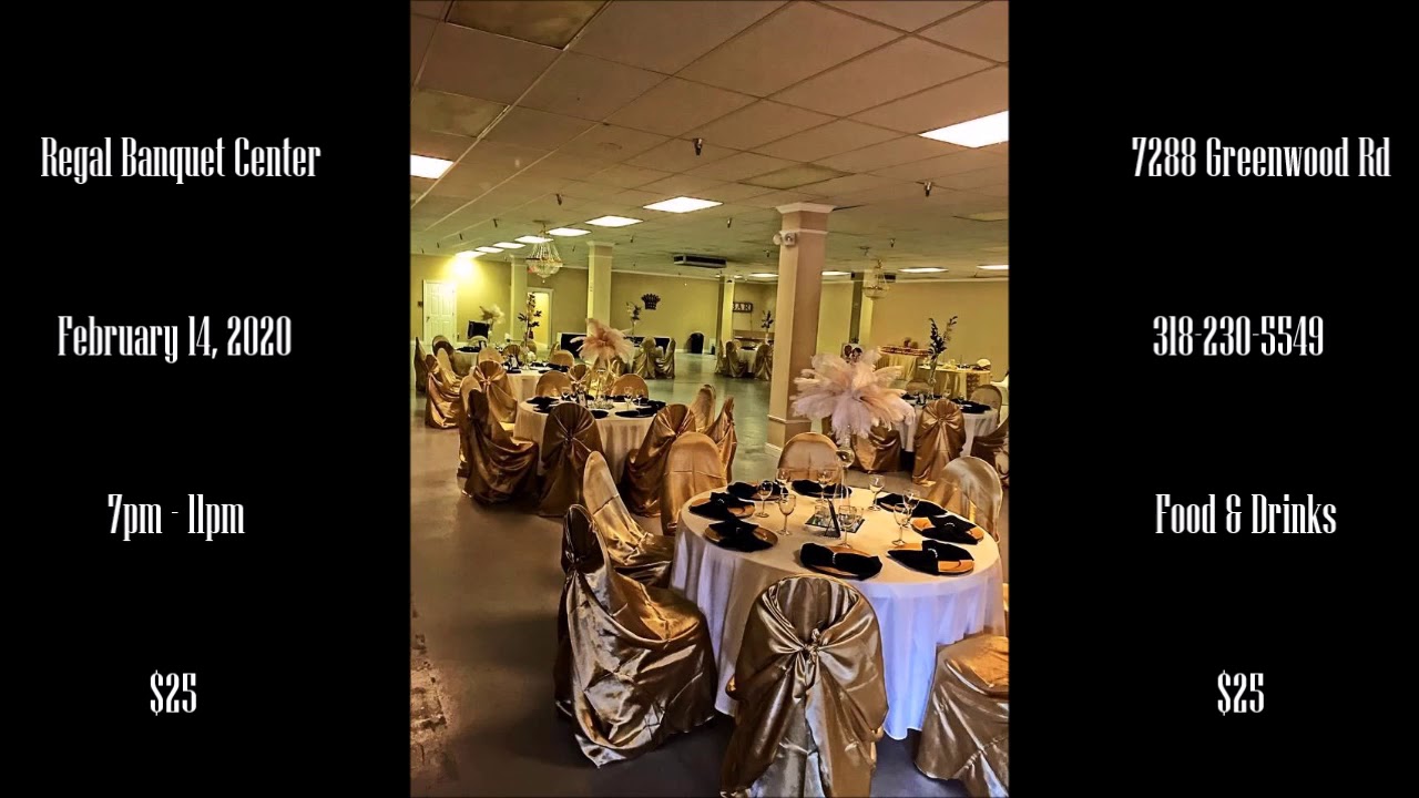 The Regal Banquet Center - Valentine's Day 2020 - Night to Remember ...