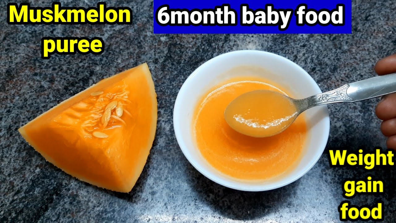 Baby food recipe|6month baby food|muskmelon puree|baby food recipes for ...