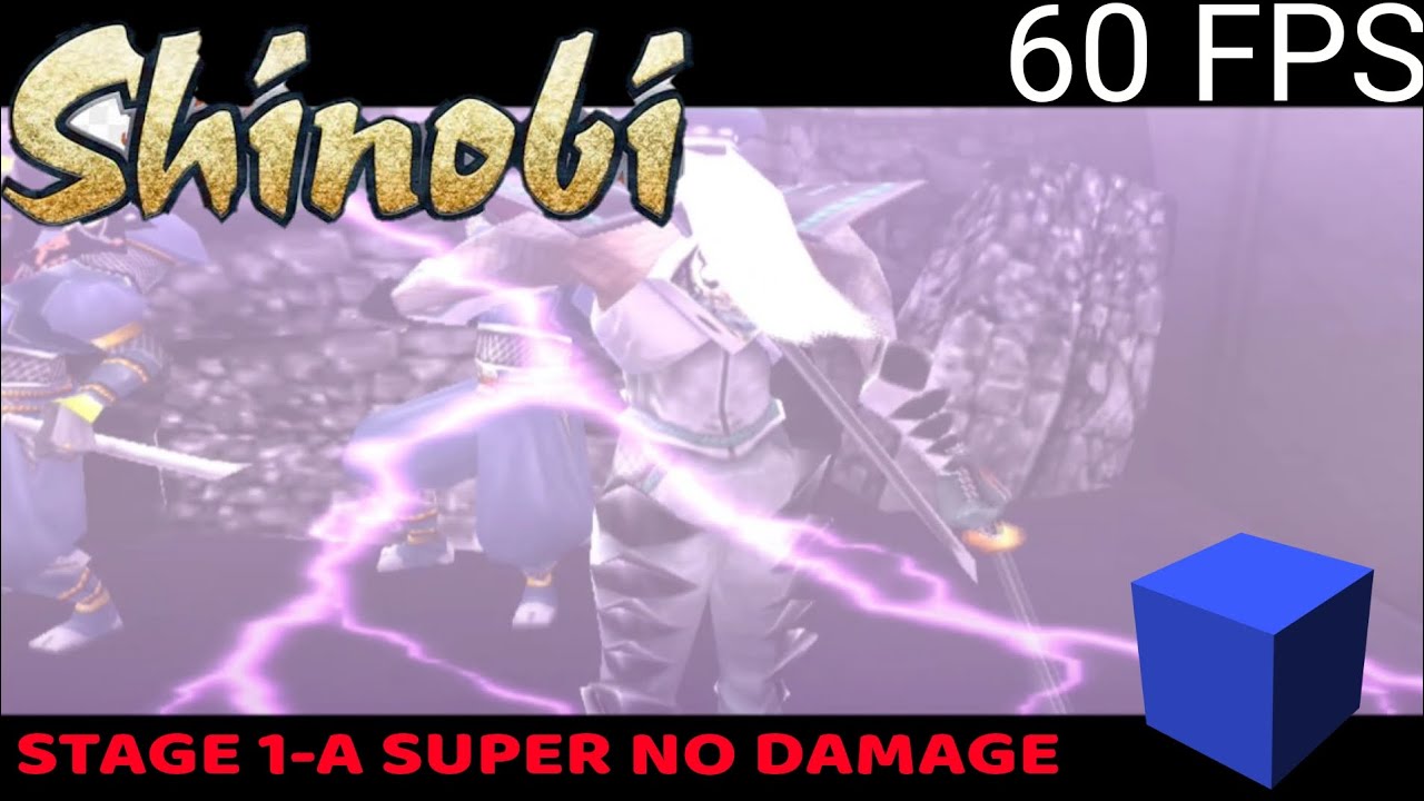 [PS2] Shinobi - Moritsune Stage 1-A Super No Damage S-Rank [HD 60 FPS ...