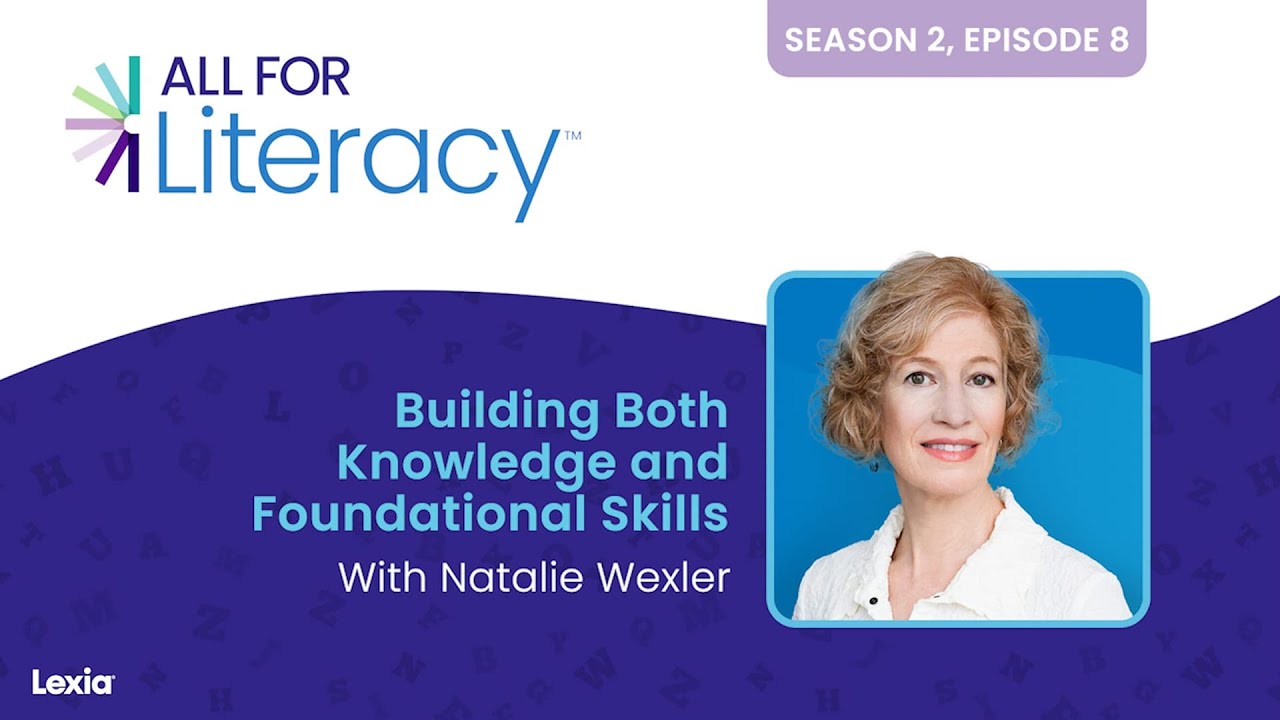 Building Both Knowledge and Foundational Skills - YouTube