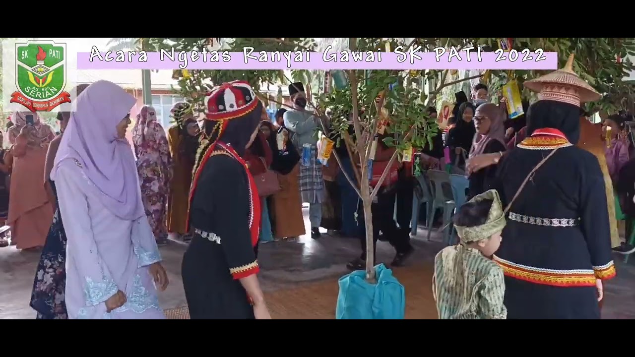 Acara Ngetas Ranyai Gawai SK PATI | Majlis Sambutan Gawai Raya 2022 ...