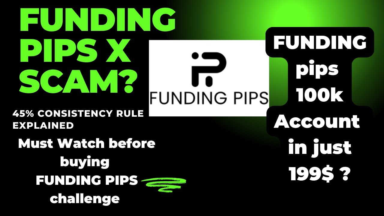 Funding Pips X Price Drop IS SCAM? 45% Conscistency RULE EXPLAINED ...