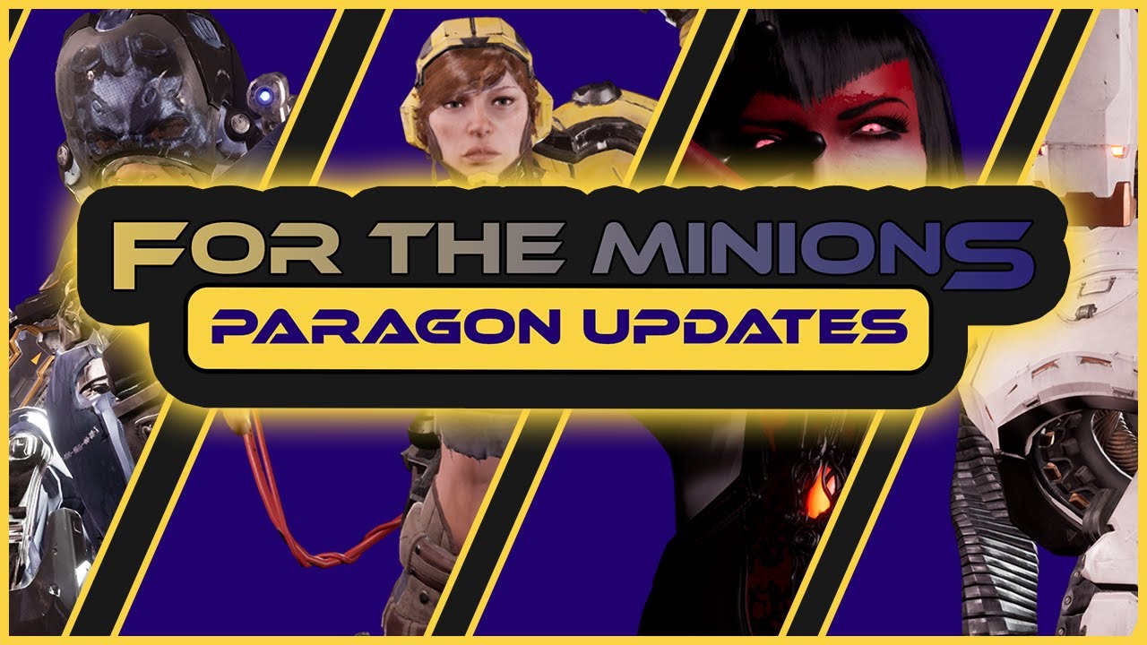 For The Minions 82: Paragon Remake and Ethereal Updates - YouTube