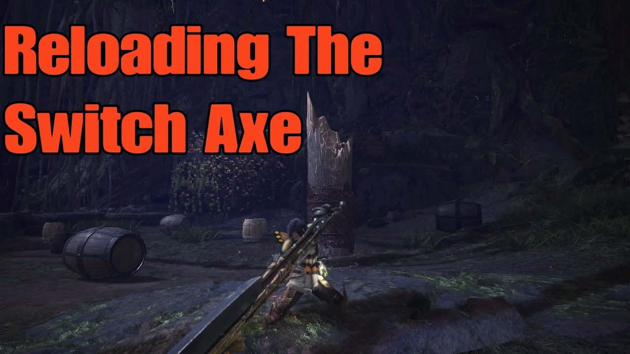 Quick Tips - Reloading The Switch Axe | Monster Hunter World - YouTube