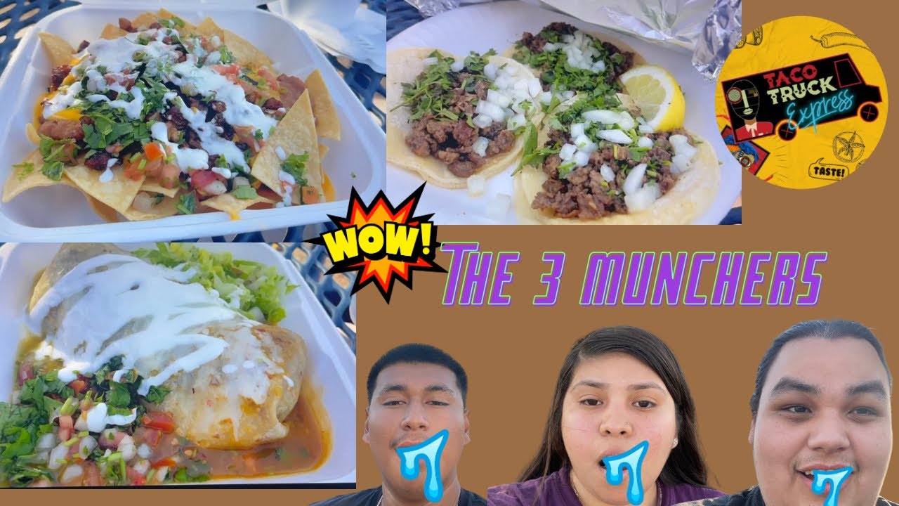 Trying taco truck express with the 3 munchers!! - YouTube