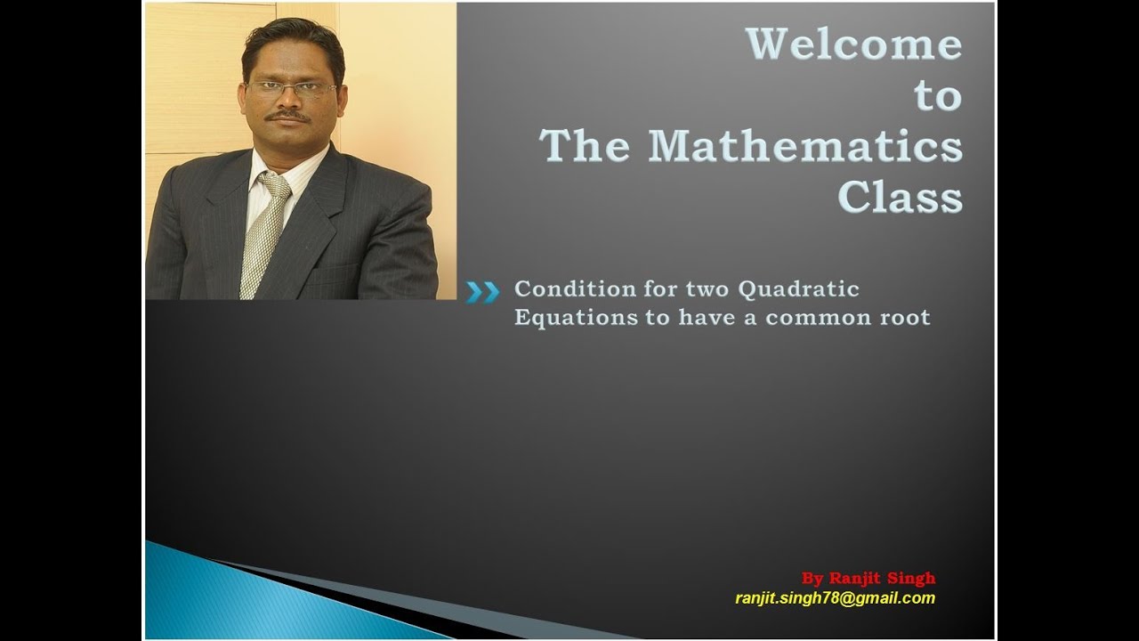 Common Roots of a Quadratic Equation - YouTube