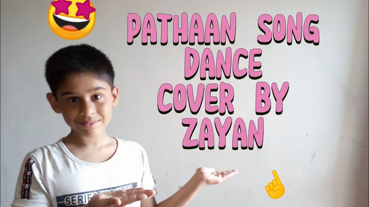 Pathaan Song Dance Cover by zayan 🌹 ️ #viralvideo #dance #pathaan - YouTube